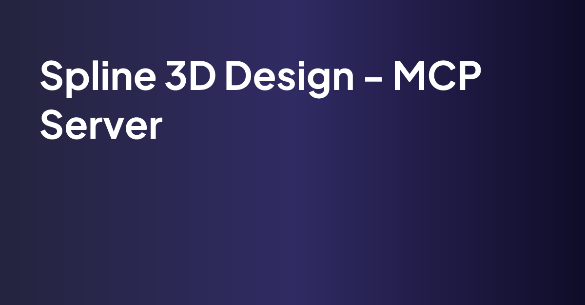 Spline 3D Design - MCP Server